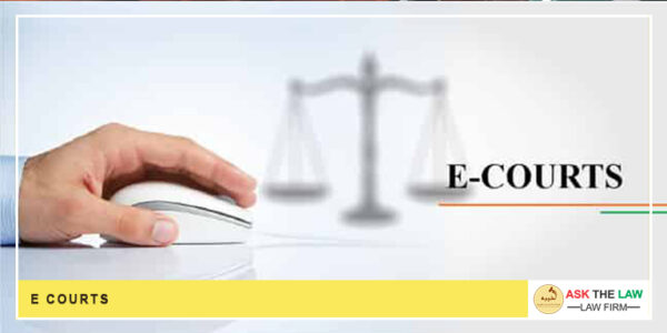 E Courts | Ecourt Services and Poertal | Ask The Law